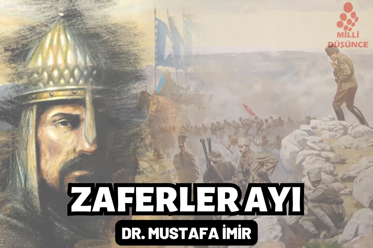 Ağustos: Zaferler Ayı - https://www.tarihistan.org/