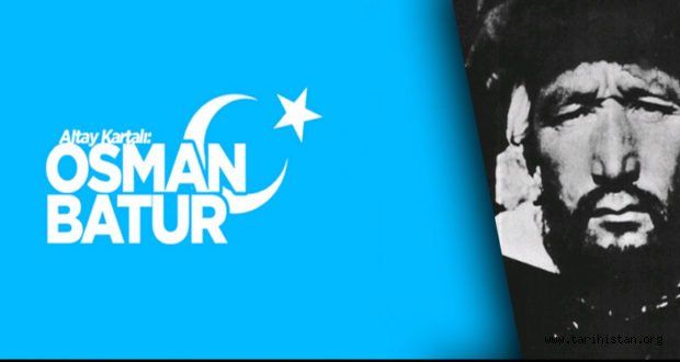 OSMAN BATUR - www.tarihistan.org
